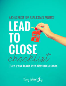 Lead to Close Checklist - Tiny Blue Sky